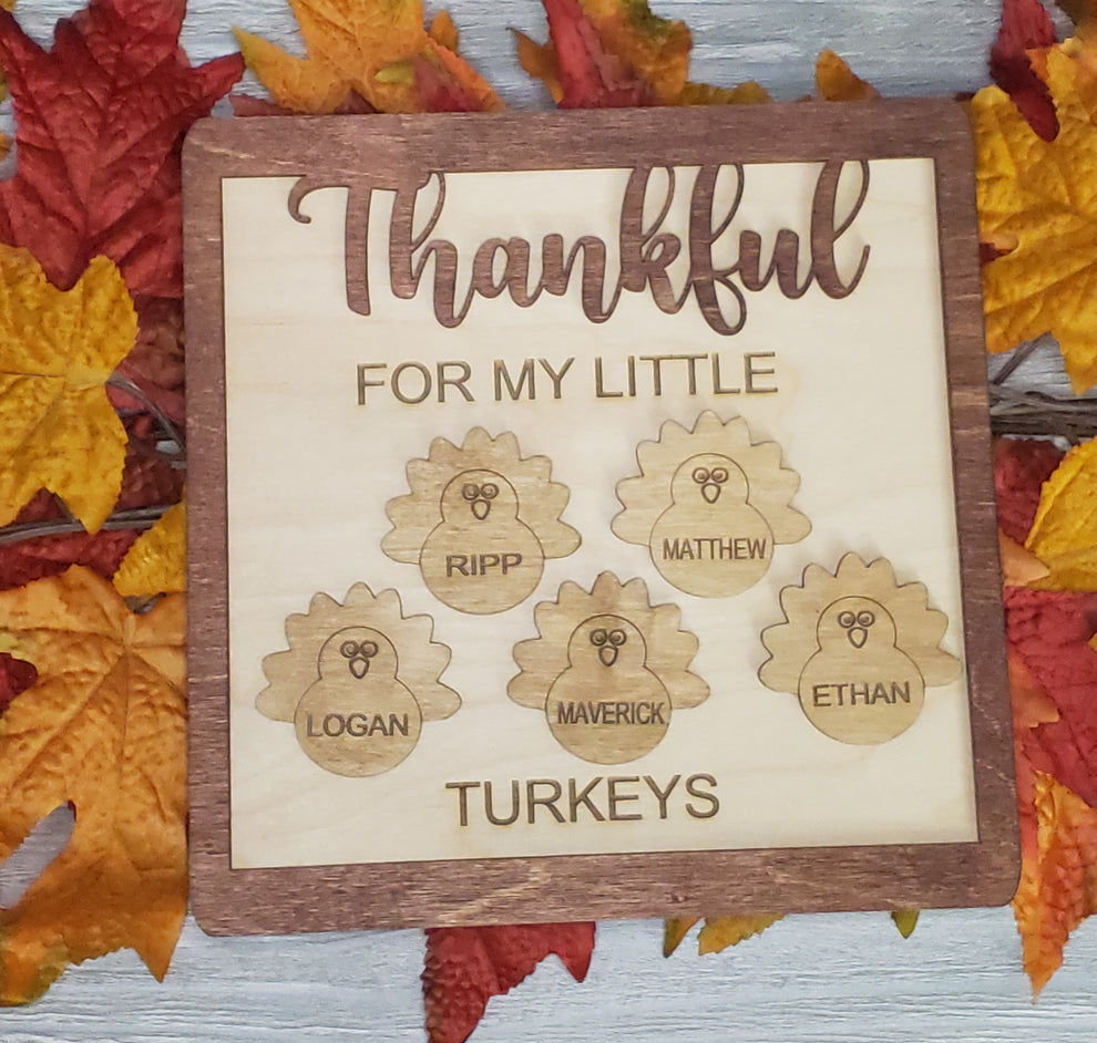 Thankful For My Little Turkeys Sign Personalized – Wholesale By Kali